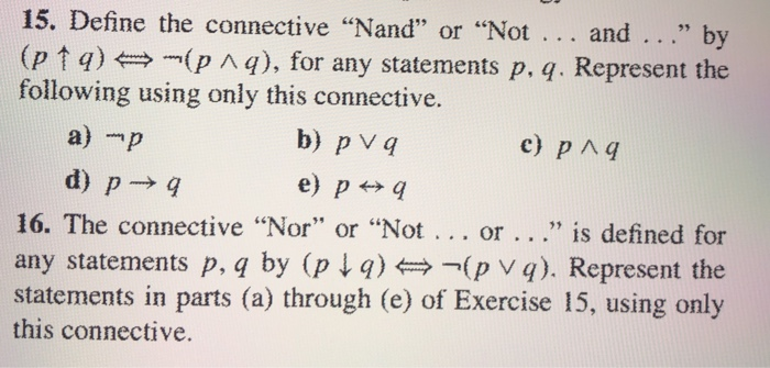 Solved 15. Define the connective “Nand” or “Not ... and ..." | Chegg.com