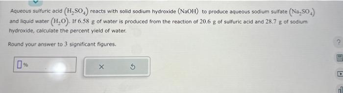 Solved Aqueous sulfuric acid (H2SO4) reacts with solid | Chegg.com