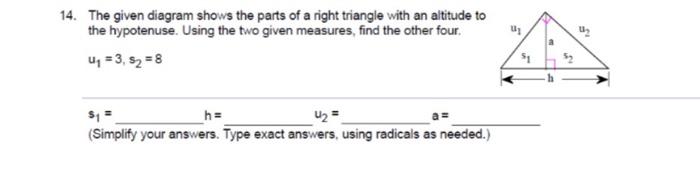 Solved 14. The given diagram shows the parts of a right | Chegg.com