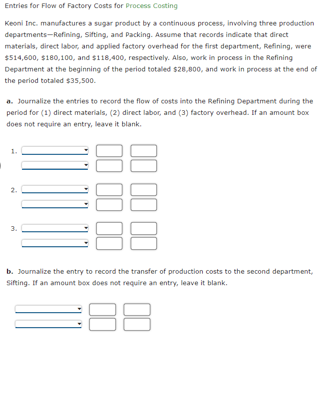 Solved Entries for Flow of Factory Costs for Process | Chegg.com