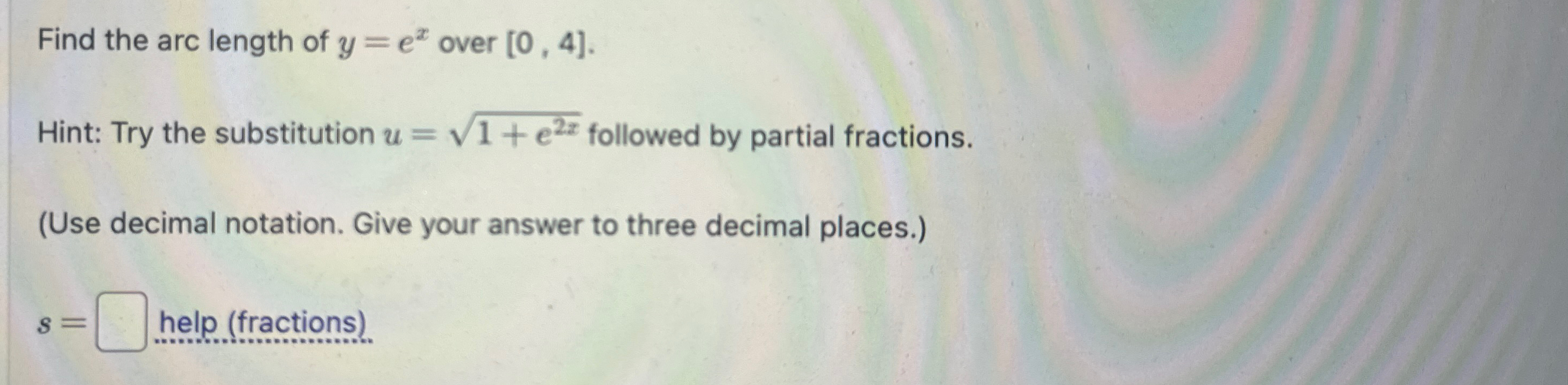 Solved Find the arc length of y=ex ﻿over 0,4.Hint: Try the | Chegg.com