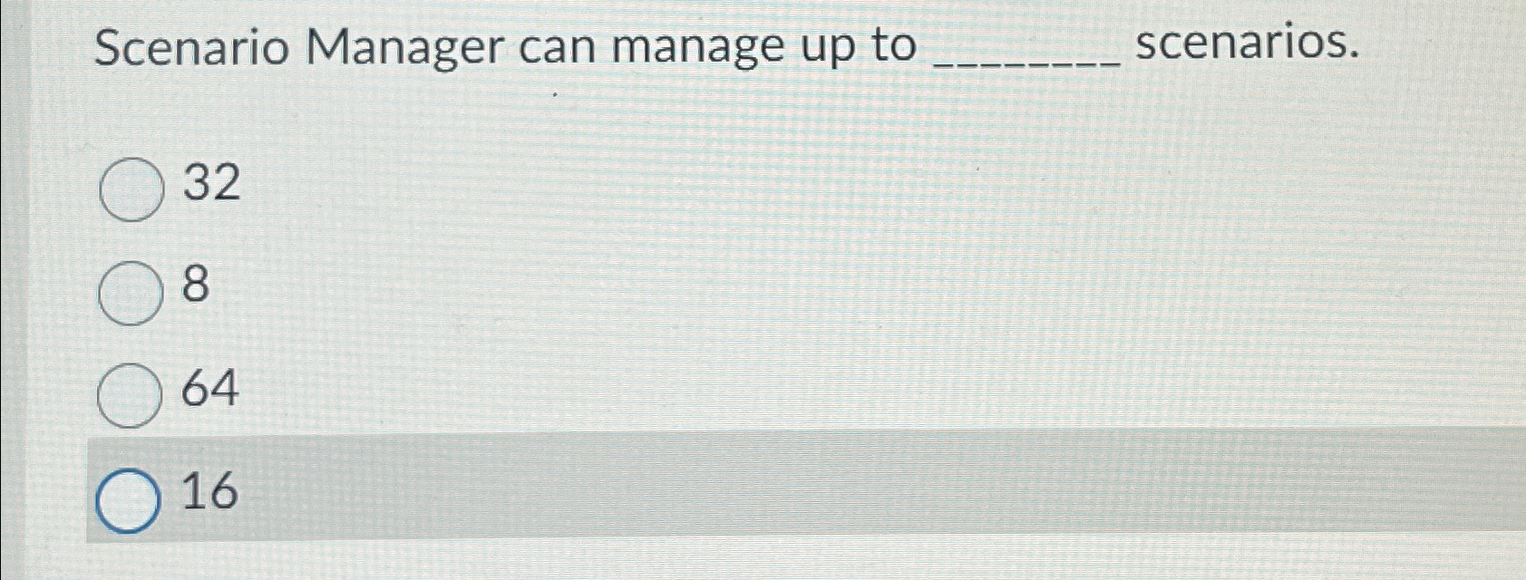 Solved Scenario Manager can manage up to | Chegg.com