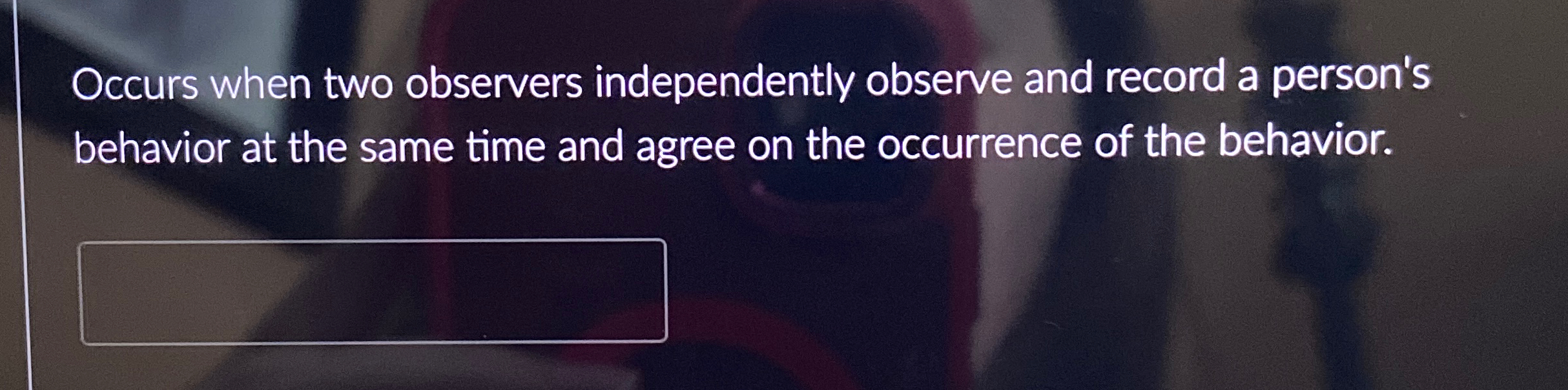 Solved Occurs when two observers independently observe and | Chegg.com