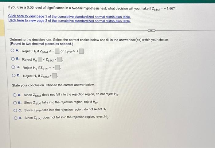 Solved If you use a 0.05 level of significance in a two-tail | Chegg.com