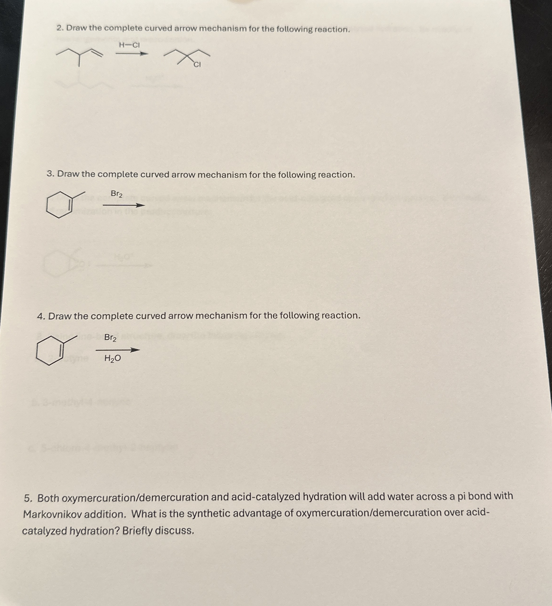 Solved Draw the complete curved arrow mechanism for the | Chegg.com