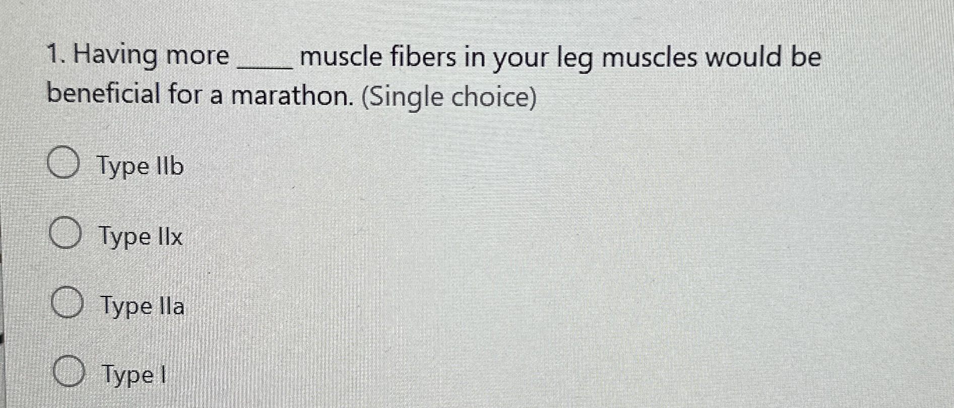 Solved Having more q, ﻿muscle fibers in your leg muscles | Chegg.com