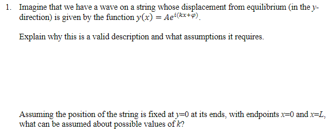 Solved Imagine that we have a wave on a string whose | Chegg.com