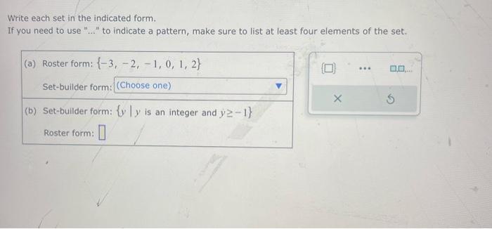 Solved Write each set in the indicated form. If you need to | Chegg.com