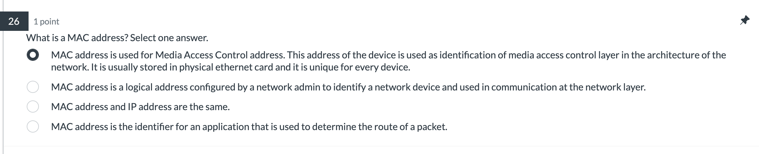Solved 1 ﻿pointWhat is a MAC address? Select one answer.MAC | Chegg.com