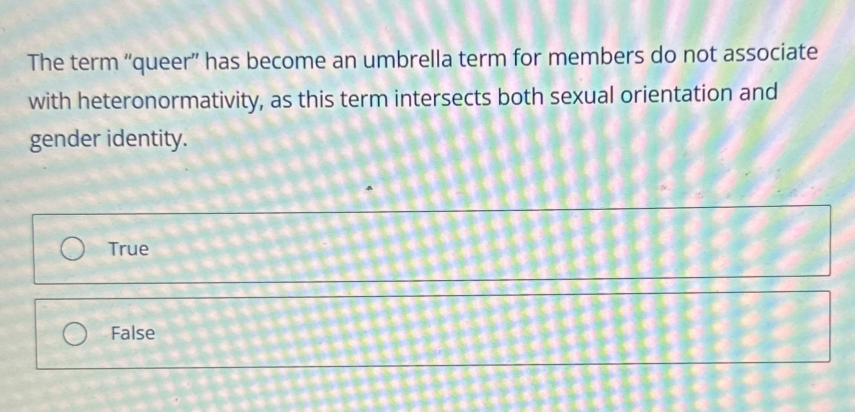 Solved The term "queer" has become an umbrella term for | Chegg.com