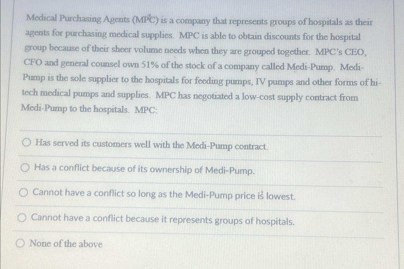 Solved Medical Purchasing Agents (MPC) ﻿is a company that | Chegg.com