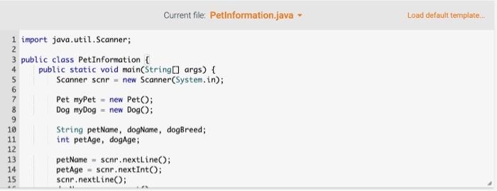 Solved The base class Pet has protected fields petName, and | Chegg.com Solved The base class Pet has protected fields petName, and | Chegg.com