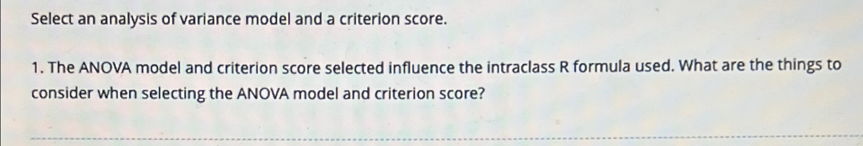 Solved Select an analysis of variance model and a criterion | Chegg.com