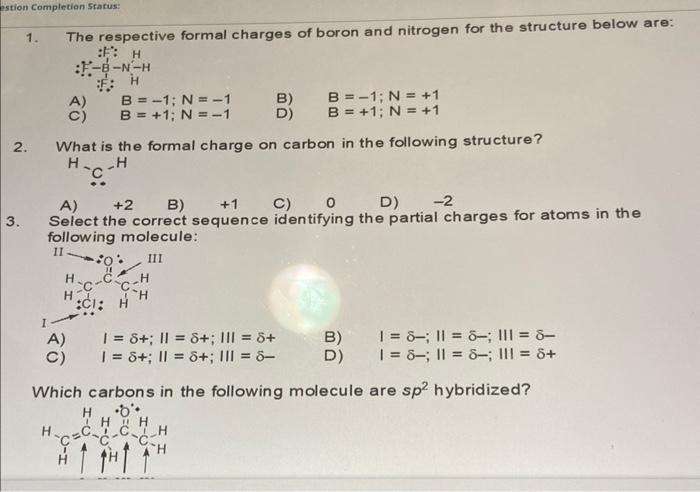 Solved 1. The respective formal charges of boron and | Chegg.com