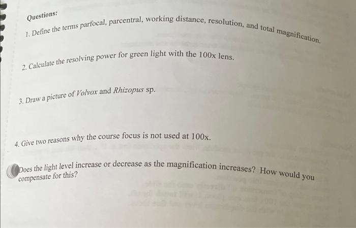 Solved Questions: 1. Define the terms parfocal, parcentral, | Chegg.com