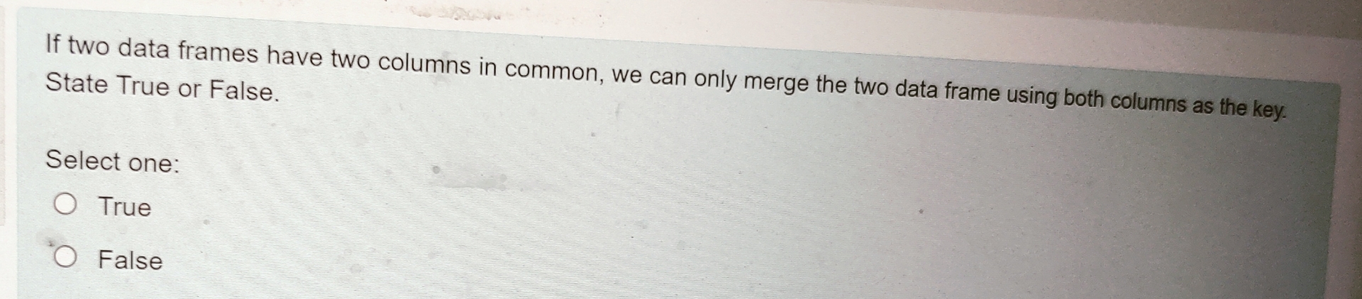 Solved If two data frames have two columns in common, we can | Chegg.com