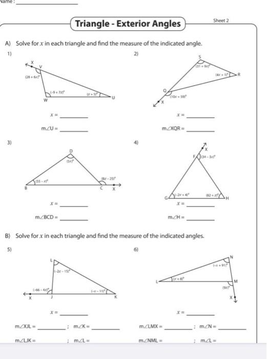 Name: Triangle - Exterior Angles Sheet2 A) Solve for | Chegg.com