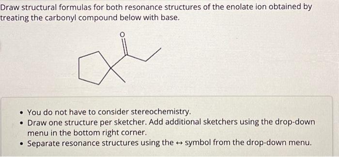 Solved Draw structural formulas for both resonance | Chegg.com