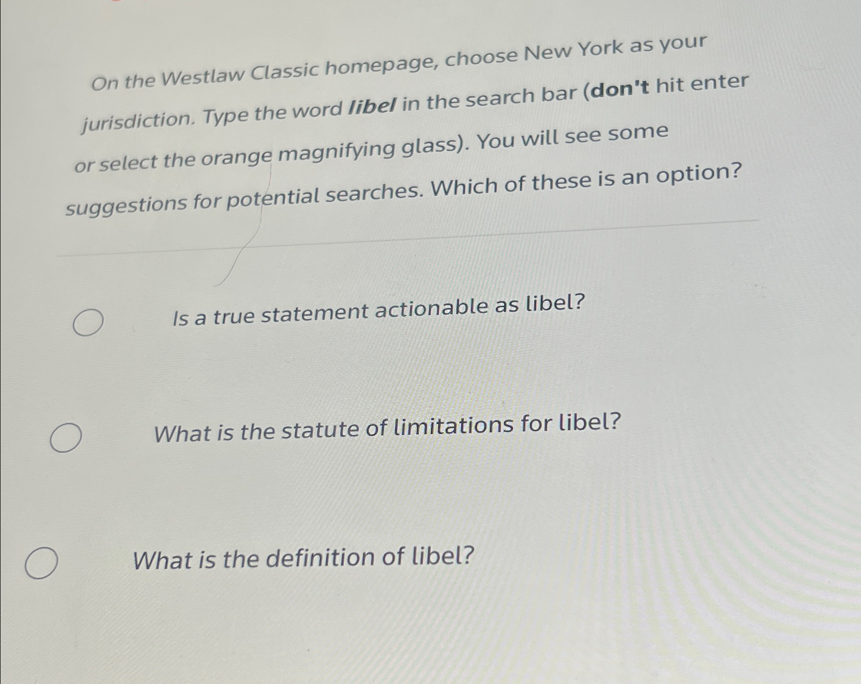 Solved On the Westlaw Classic homepage, choose New York as | Chegg.com