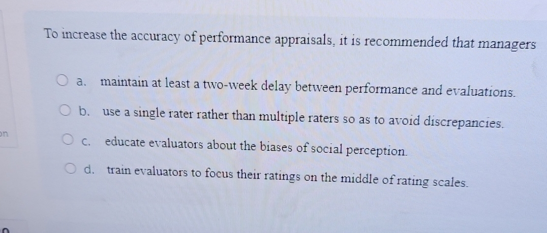 Solved To increase the accuracy of performance appraisals, | Chegg.com