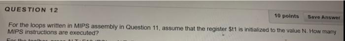 Solved For the loops written in MIPS assembly in Question | Chegg.com