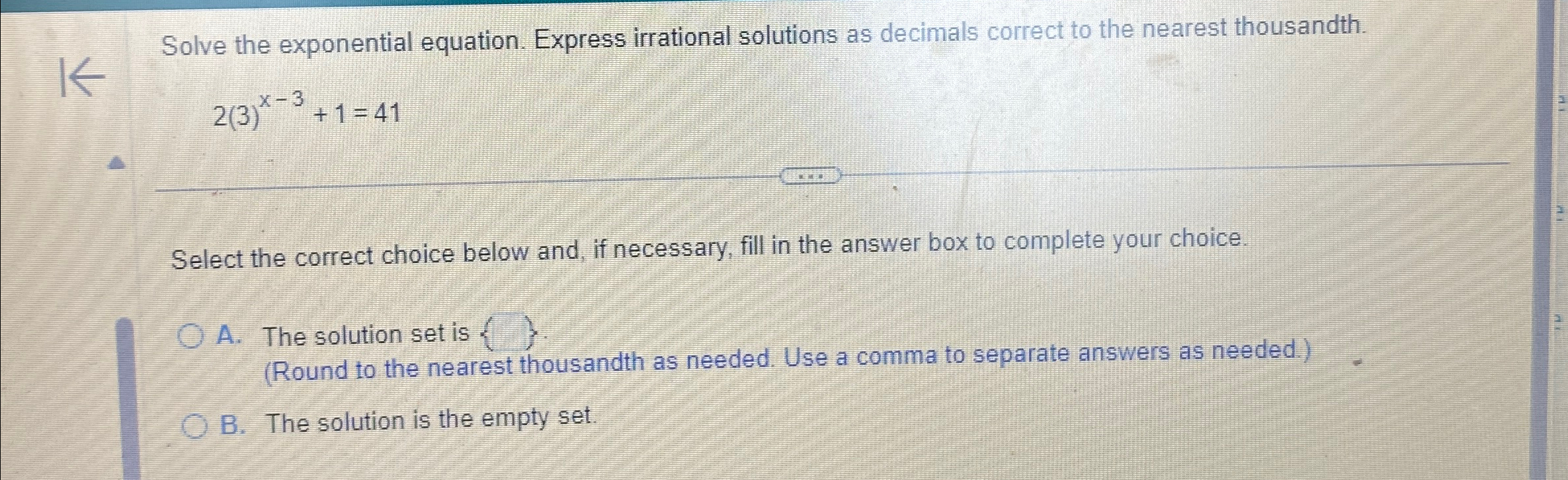 Solved Solve the exponential equation. Express irrational | Chegg.com