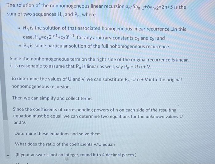 Solved The solution of the nonhomogeneous linear recursion | Chegg.com