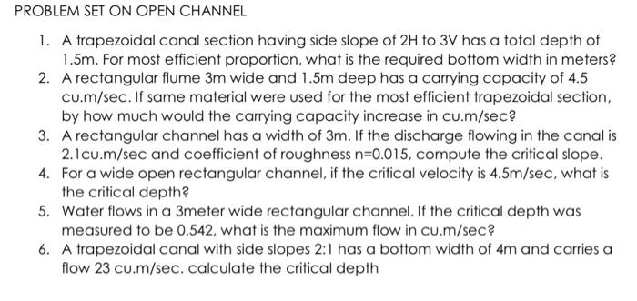 Solved PROBLEM SET ON OPEN CHANNEL 1. A trapezoidal canal | Chegg.com