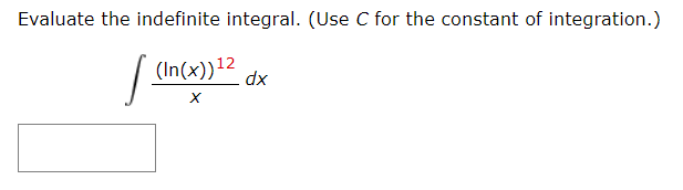 Solved Evaluate the indefinite integral. (Use C ﻿for the | Chegg.com
