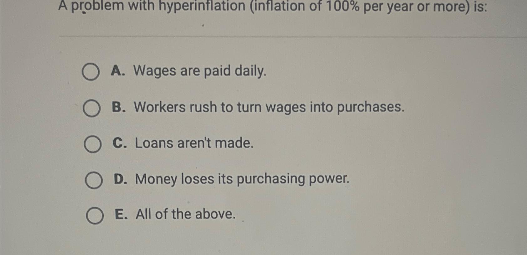 Solved A problem with hyperinflation (inflation of 100% ﻿per | Chegg.com