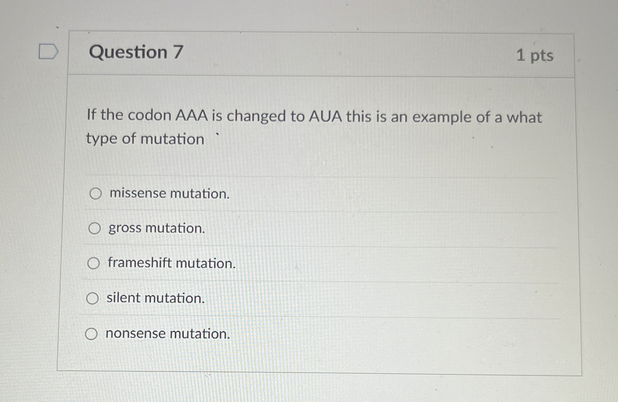 Solved Question 71 ﻿ptsIf the codon AAA is changed to AUA | Chegg.com