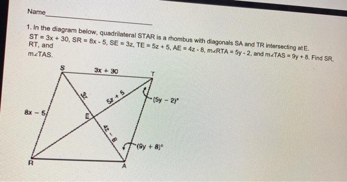 Solved Name 1. In the diagram below, quadrilateral STAR is a | Chegg.com
