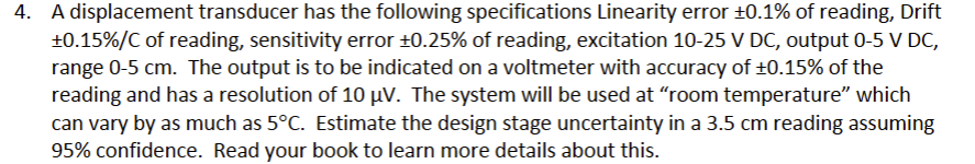 Solved A displacement transducer has the following | Chegg.com