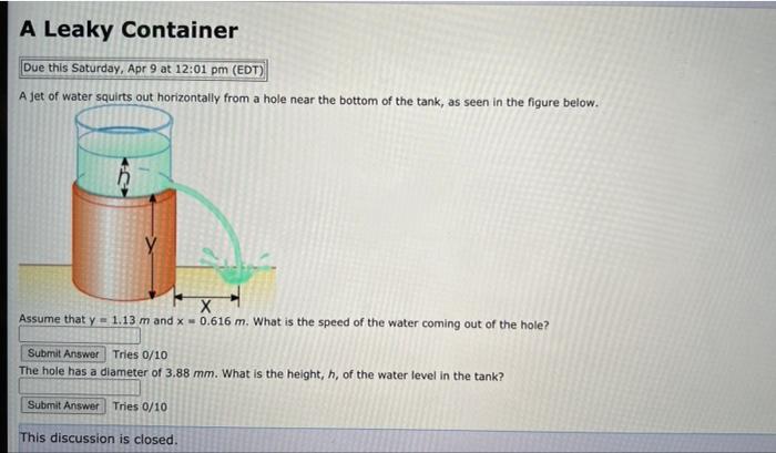 Solved A Leaky Container Due this Saturday, Apr 9 at 12:01 | Chegg.com