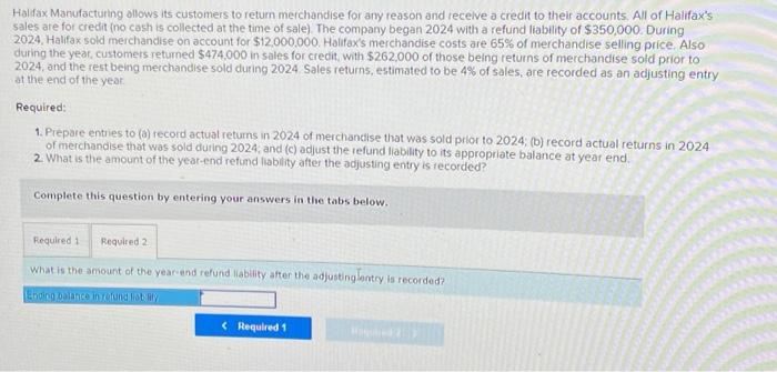 Solved What is the amount of the year end refund liability | Chegg.com