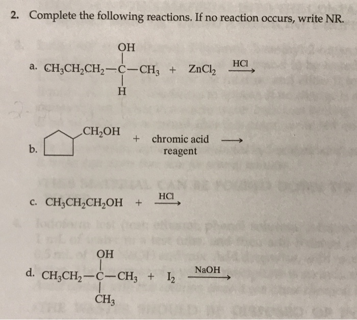 Solved 2. Complete the following reactions. If no reaction | Chegg.com