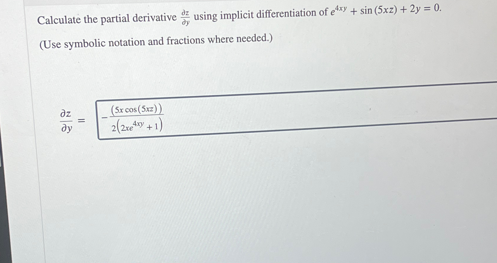 Solved Calculate the partial derivative delzdely ﻿using | Chegg.com