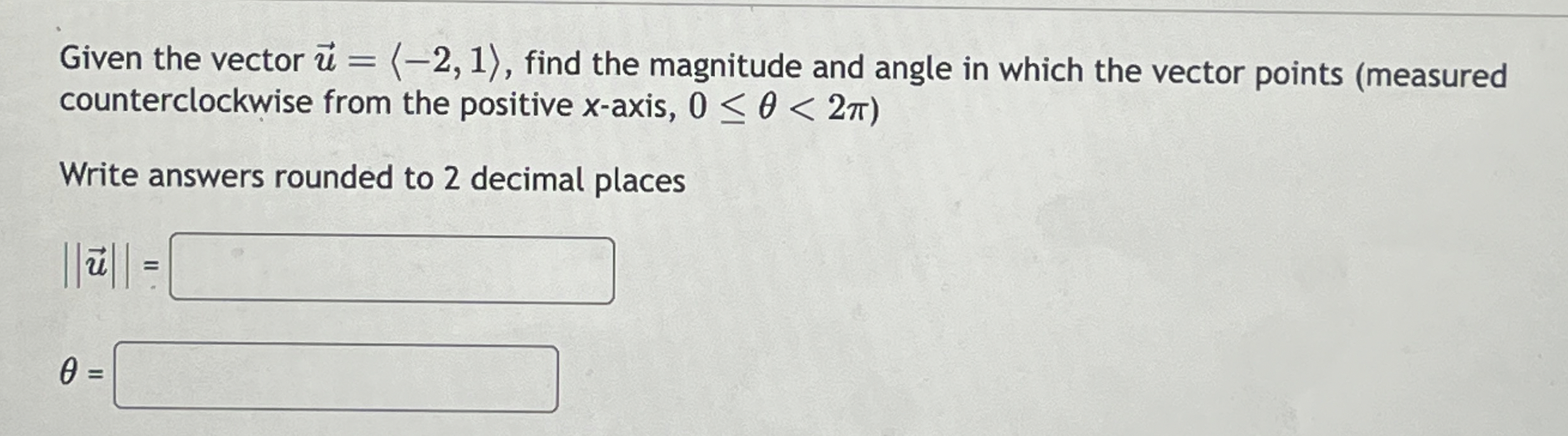 Solved Given the vector vec(u)=(:-2,1:), ﻿find the magnitude | Chegg.com