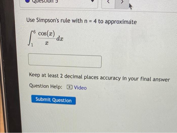 Solved Use Simpson's rule with n=4 to approximâte | Chegg.com