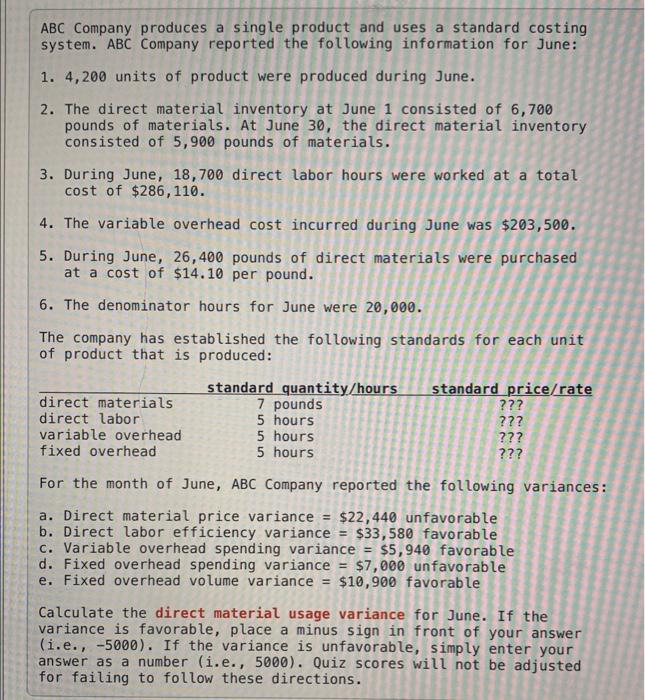 Solved ABC Company produces a single product and uses a | Chegg.com