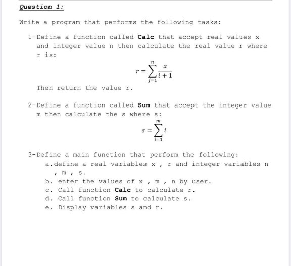 Solved Question 1: Write a program that performs the | Chegg.com