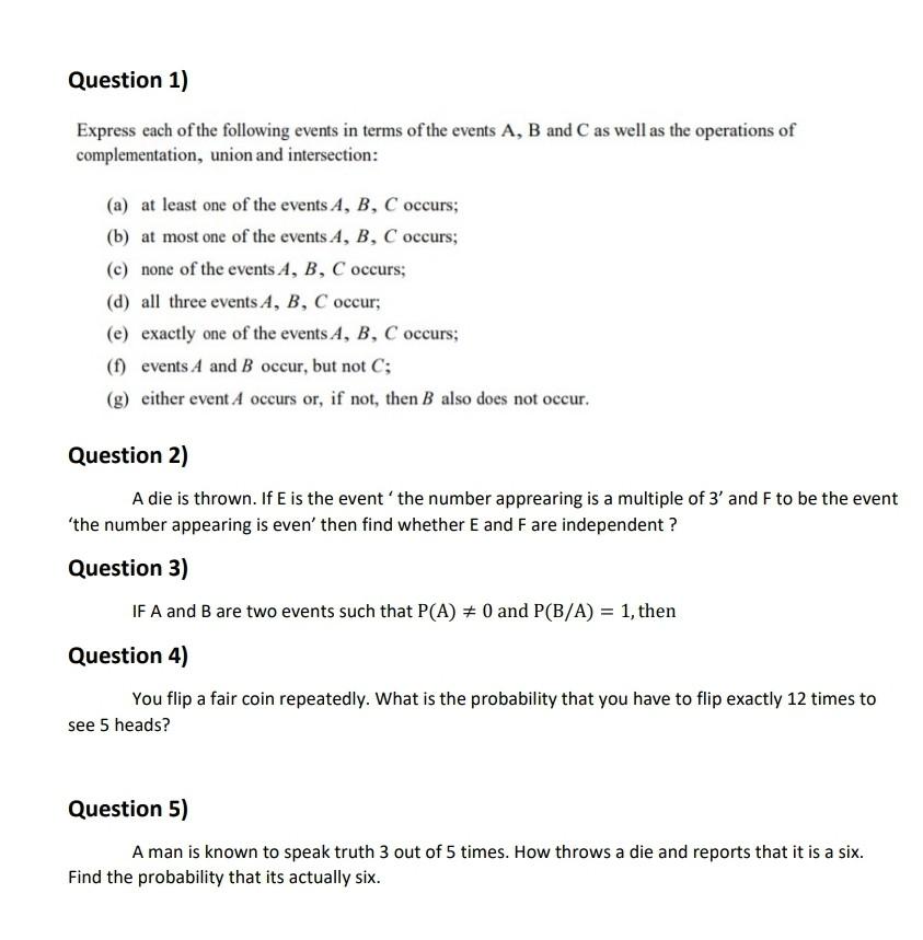 Solved Question 1) Express each of the following events in | Chegg.com
