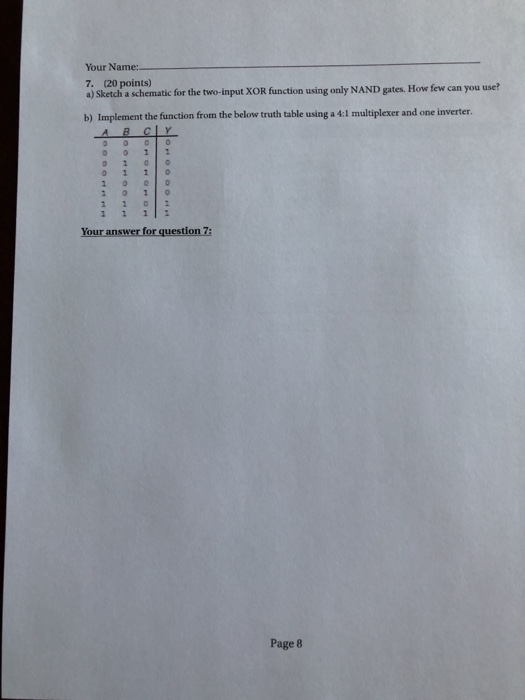Solved Your Name: 7. (20 points) a) Sketch a schematic for | Chegg.com