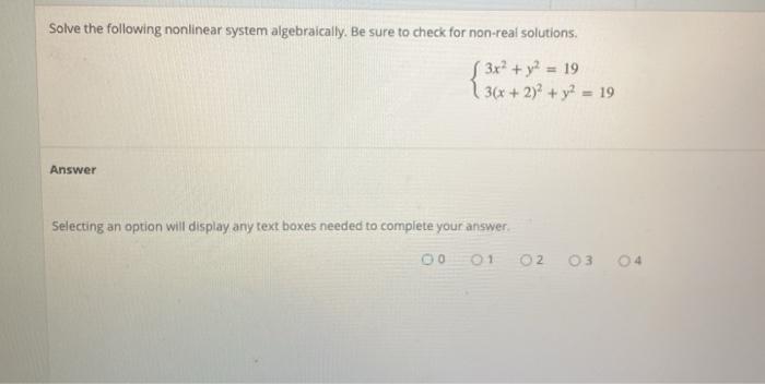 Solved Solve the following nonlinear system algebraically. | Chegg.com