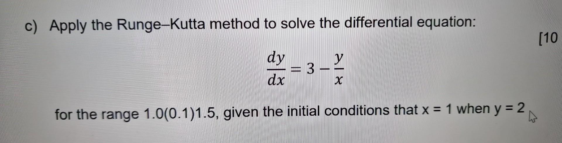 Solved Apply the Runge-Kutta method to solve the | Chegg.com