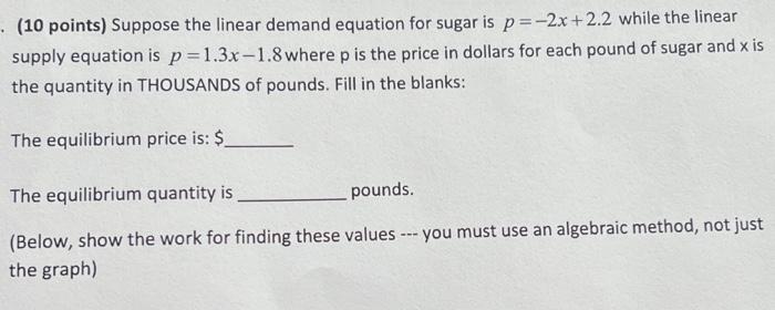 Solved (10 points) Suppose the linear demand equation for | Chegg.com