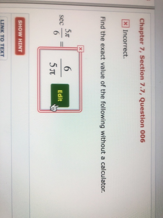 Solved Chapter 7, Section 7.7, Question 006 Incorrect. Find | Chegg.com