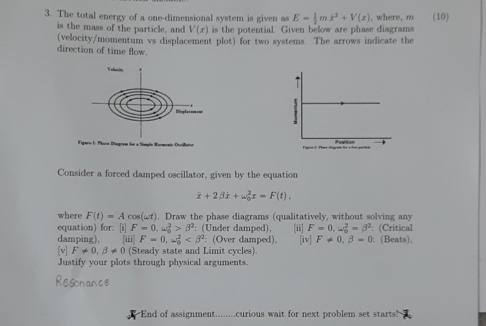Solved 3. The total energy of a one-dimensional system is | Chegg.com