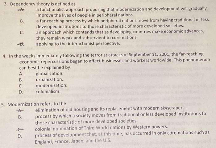3. Dependency theory is defined as a functionalist | Chegg.com