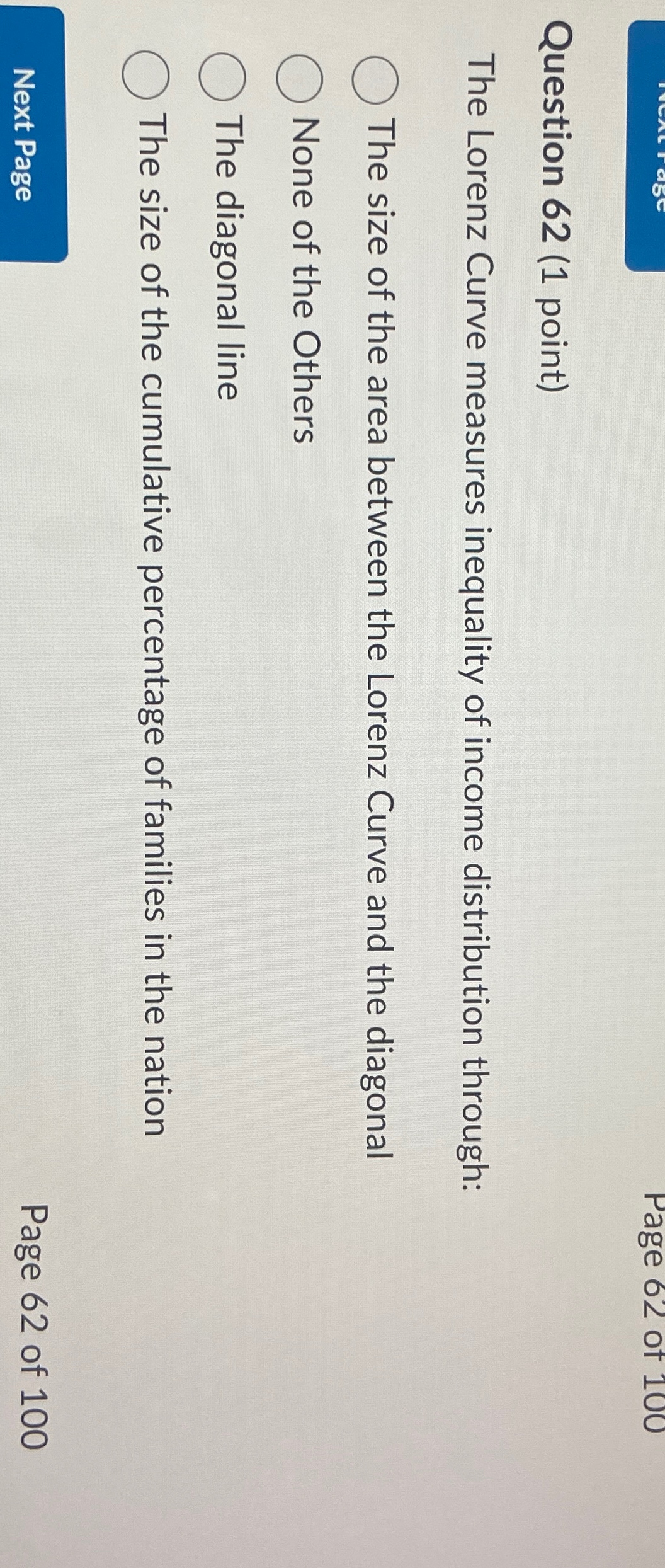 Solved Question 62 (1 ﻿point)The Lorenz Curve measures | Chegg.com